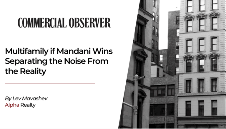 NYC Real Estate Holds Its Breath Amid Mayoral Shake-Up - Alpha Realty ...